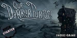 Our Darker Purpose receives trailer for dark purposes - Rely on Horror
